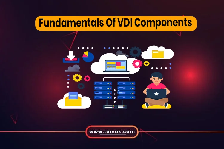 What is a VDI: Future of Virtual Desktop Infrastructure