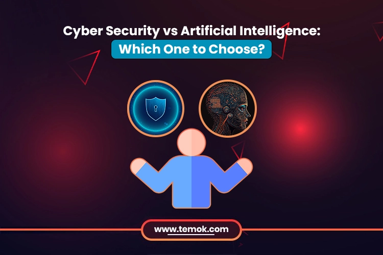 Cyber Security vs Artificial Intelligence: Career Choices