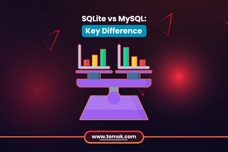 SQLite vs MySQL: Side-by-Side Comparison For Businesses