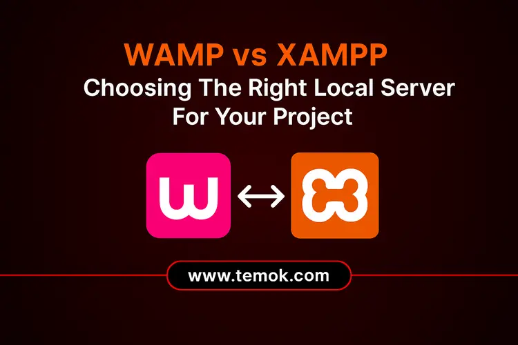 WAMP vs XAMPP: Choosing The Best Local Server For Projects