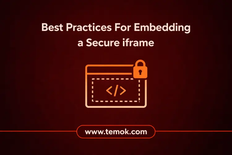 What is an iFrame: How It Works, Uses, and Best Practices